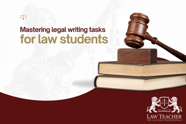 Mastering legal writing tasks for law students | LawTeacher.net